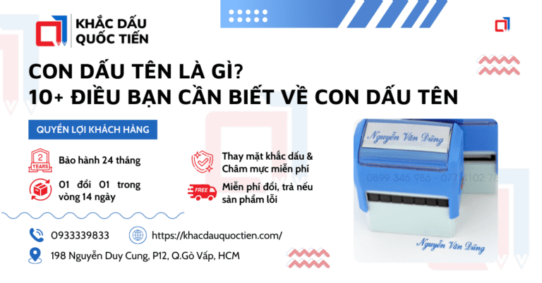 Con Dấu Tên là Gì? | 10+ Điều Bạn Cần Biết Về Con Dấu Tên